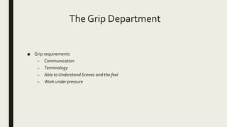 Basic Grip and Gaffer Workshop for Filmmakers | PPT