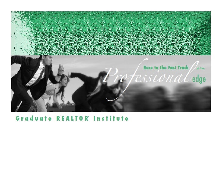 Graduate REALTOR Institute