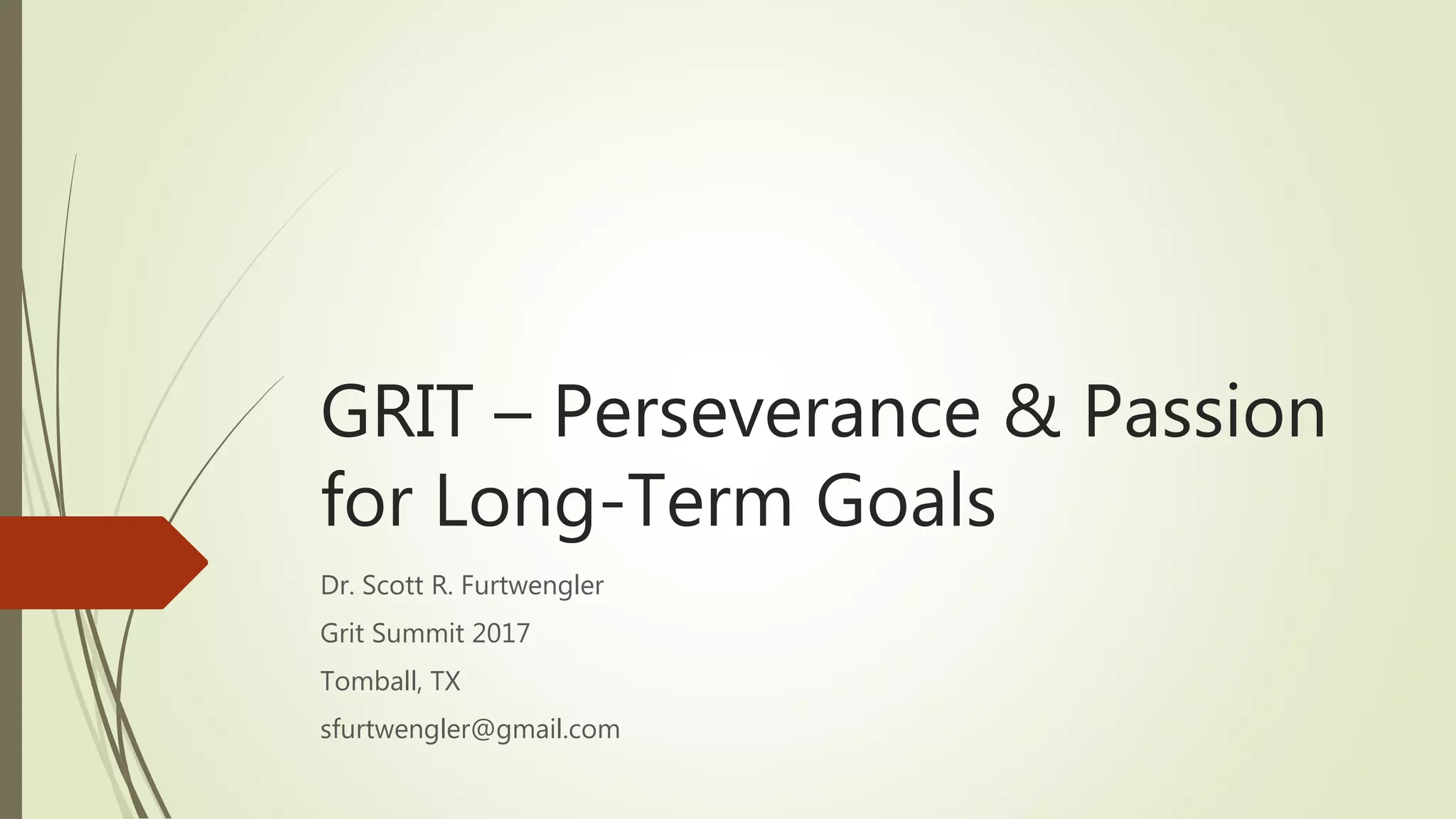 Grit and the Resonance Performance Model (RPM) | PPTX