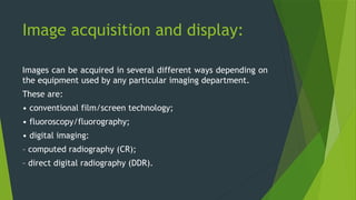 General radiology lec 2 (radiographic imaging).pptx