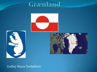 Grænlands ritgerð | PPT
