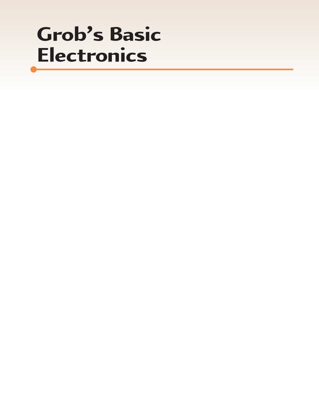 Electrónica básica de Grob's 12th Edición Mitchel E. Schultz.pdf