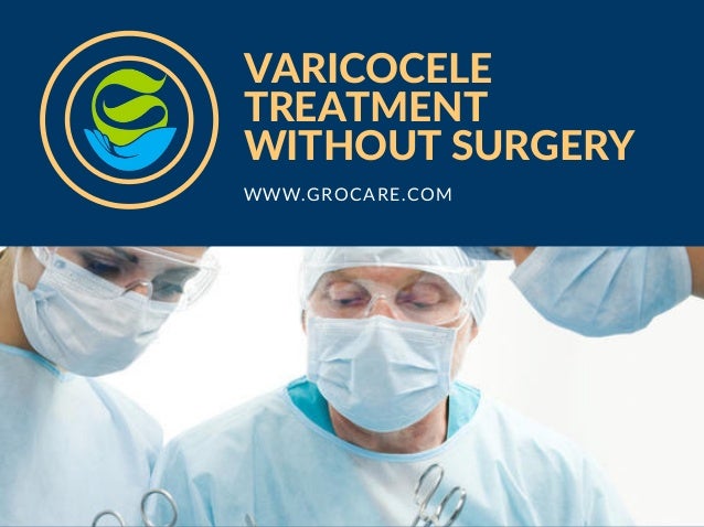 Varicocele Natural Treatment How To Cure Varicocele Naturally