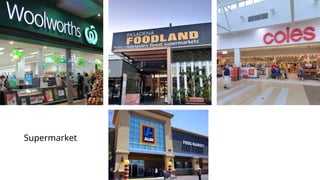 Grocery Shopping in Adelaide foodland.pptx