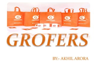 Grofers | PPTX
