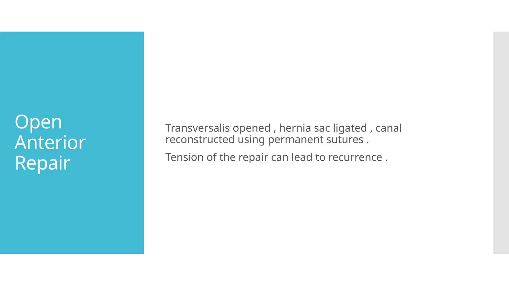 Groin Hernias types history and operations | PPT