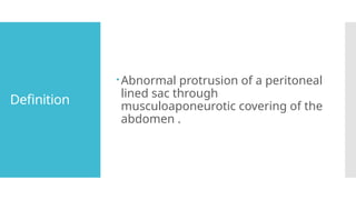 Groin Hernias types history and operations | PPT