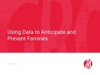 Using Data to Anticipate and Prevent Famines — Gro Intelligence | PPTX ...