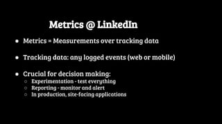 Grokking TechTalk #29: Building Realtime Metrics Platform at LinkedIn | PDF