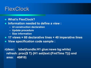 FlexClock, a Plastic Clock Written in Oz with the QTk toolkit | PPTX