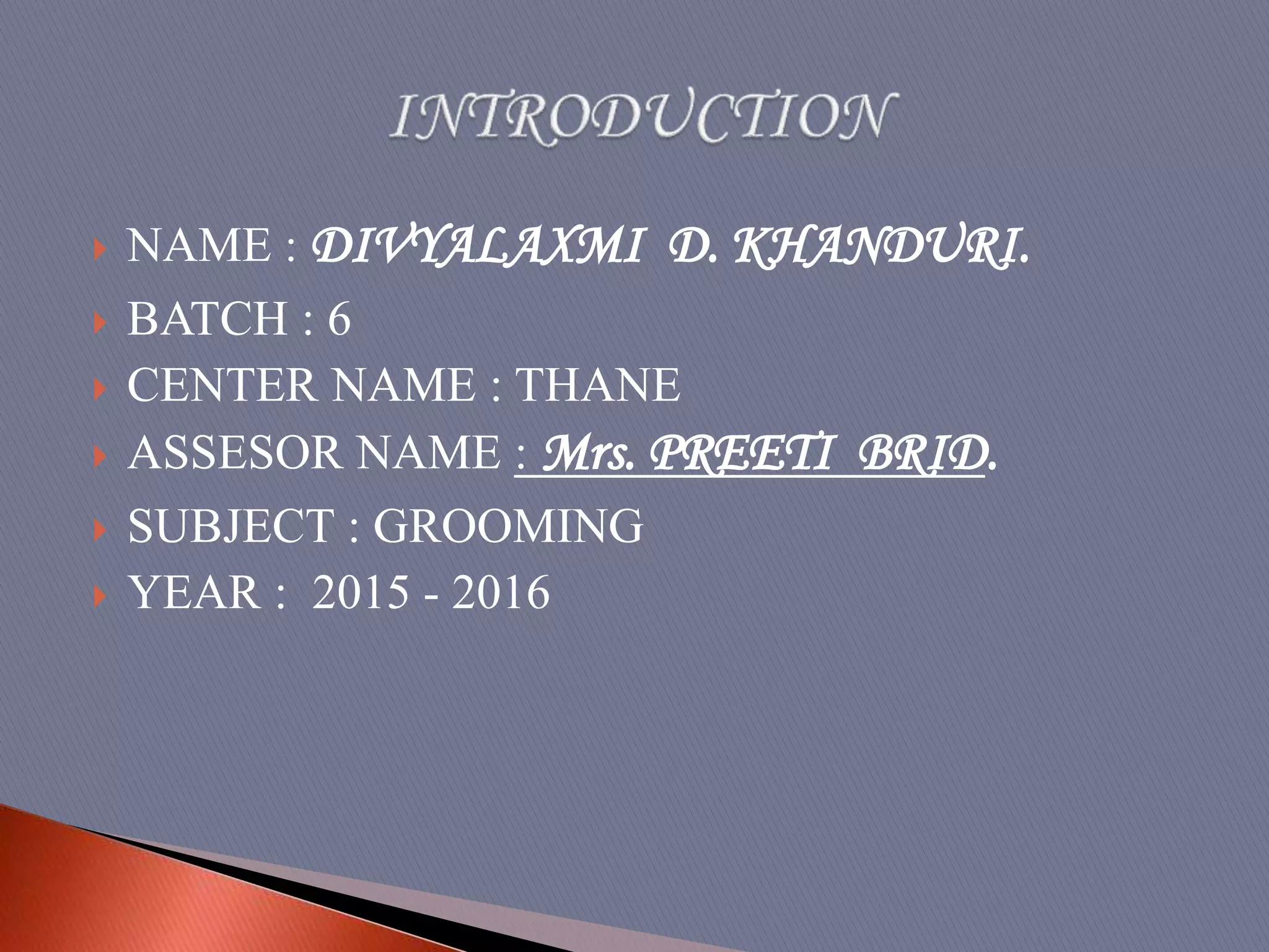 Gromming ppt | PPTX