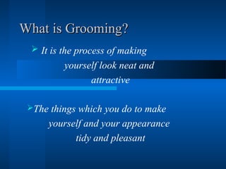 Grooming | PPT