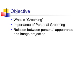 Personel Grooming | PPT
