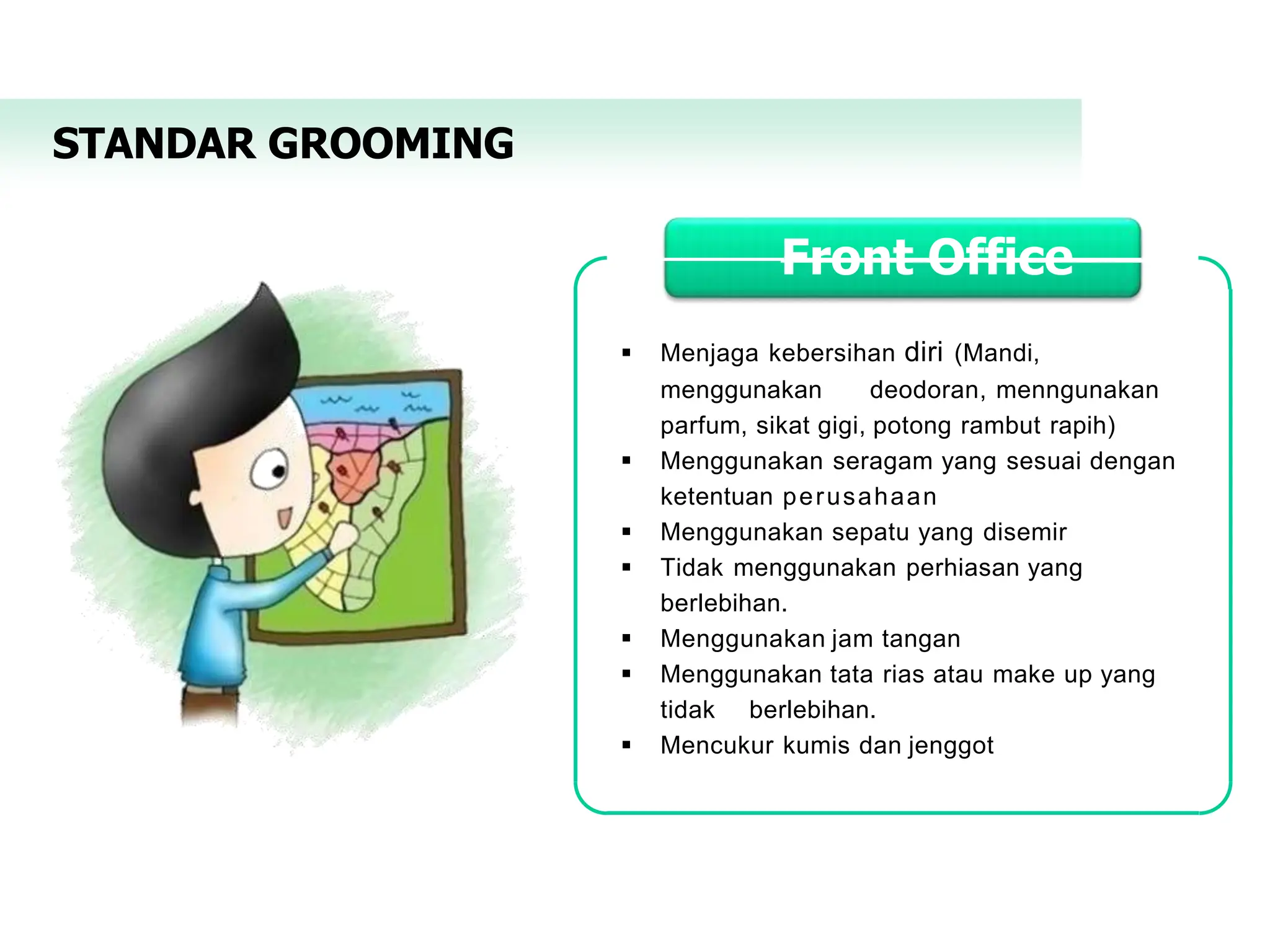 Grooming UNTUK FRONTLINERS DI FRONT OFFICE | PPTX