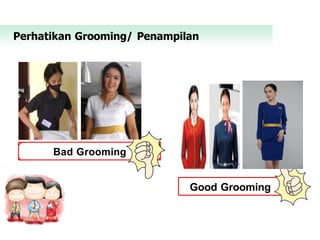 Grooming UNTUK FRONTLINERS DI FRONT OFFICE | PPTX