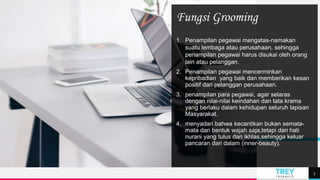 GROOMING.pptx penampilan diri sesorang dalam dunia kerja | PPTX
