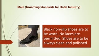 Hotel Staff Grooming is one of the most important factors.pptx