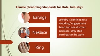 Hotel Staff Grooming is one of the most important factors.pptx