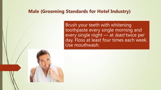 Hotel Staff Grooming is one of the most important factors.pptx