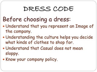 BASICS of Grooming and Dress Code | PPTX