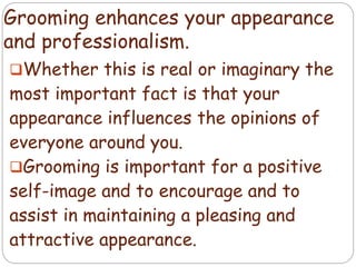 BASICS of Grooming and Dress Code | PPTX