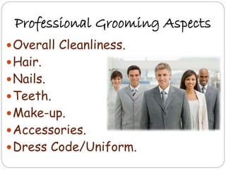 BASICS of Grooming and Dress Code | PPTX
