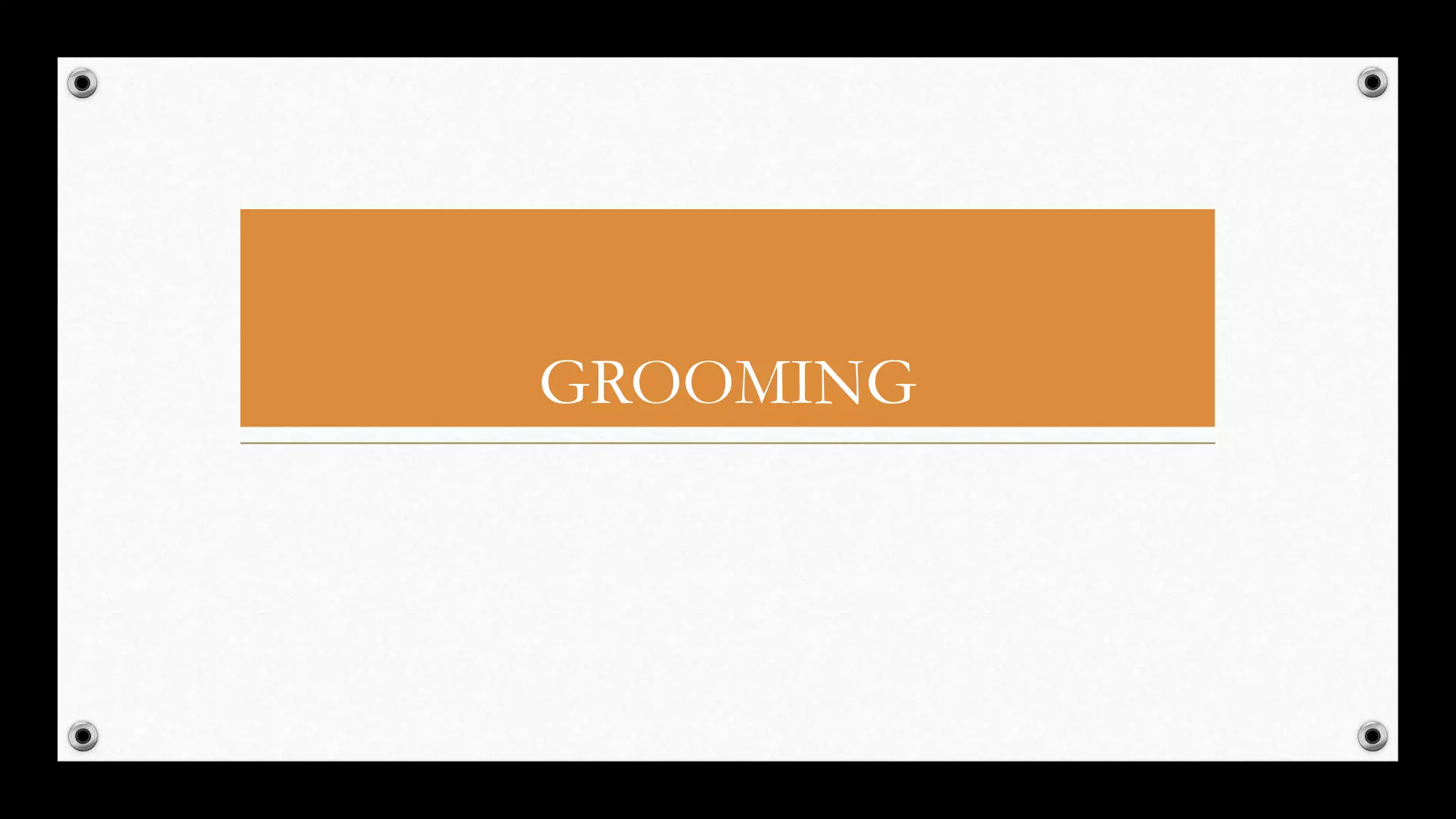 Grooming and Etiquette (Appearance) | PPTX