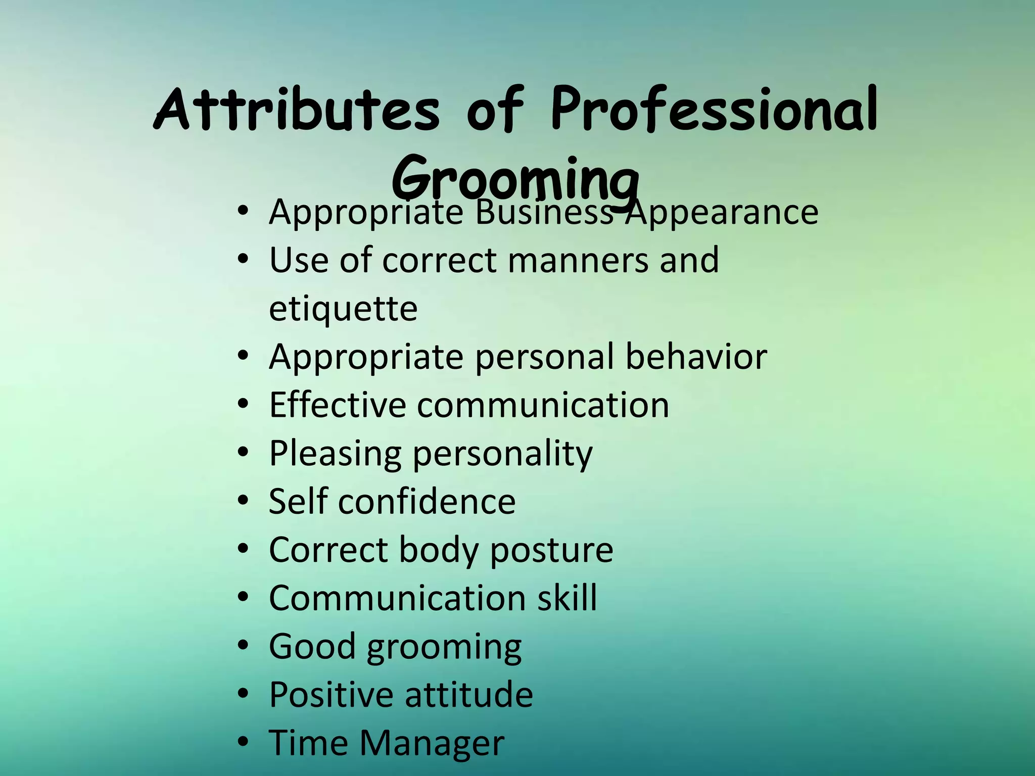 Grooming and etiquette | PPTX