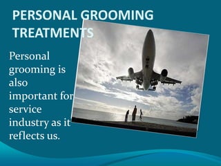 Grooming assignment | PPTX