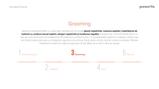 Grooming cycle (ciclul de curtare al abuzatorilor) | PDF