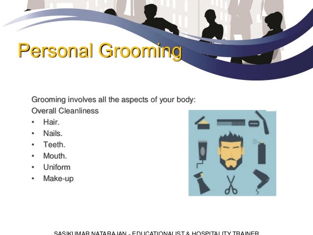 GROOMING & ETIQUETTES OF HOSPITALITY WAITER