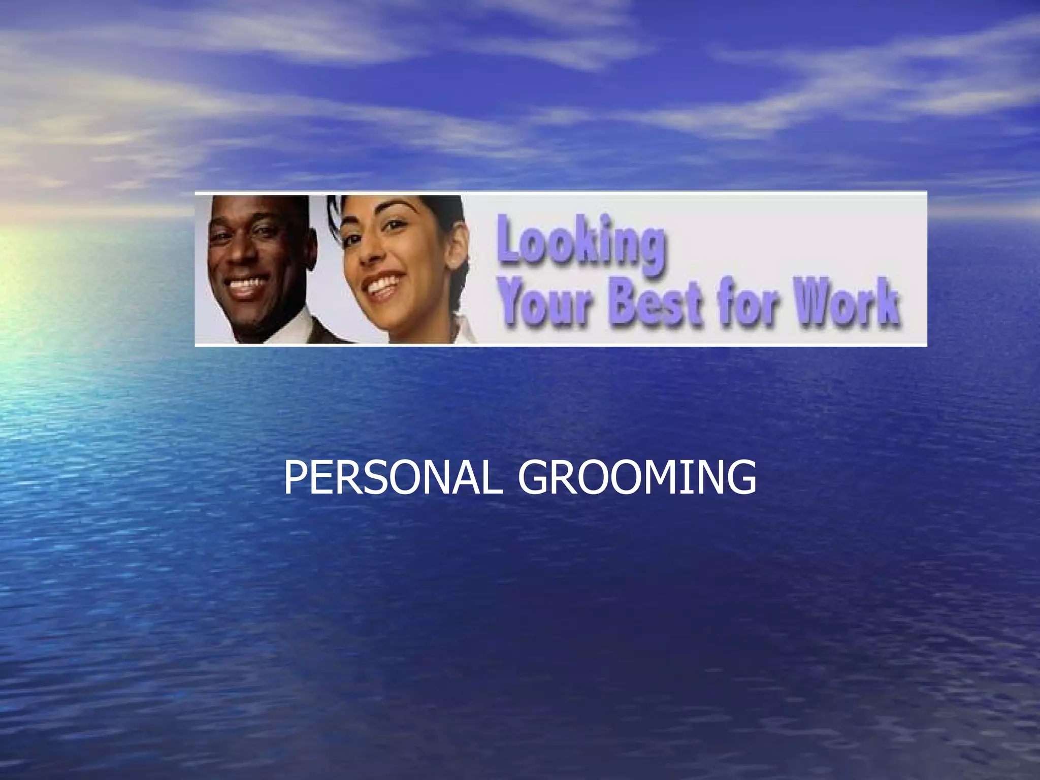 Personal Grooming | PPT