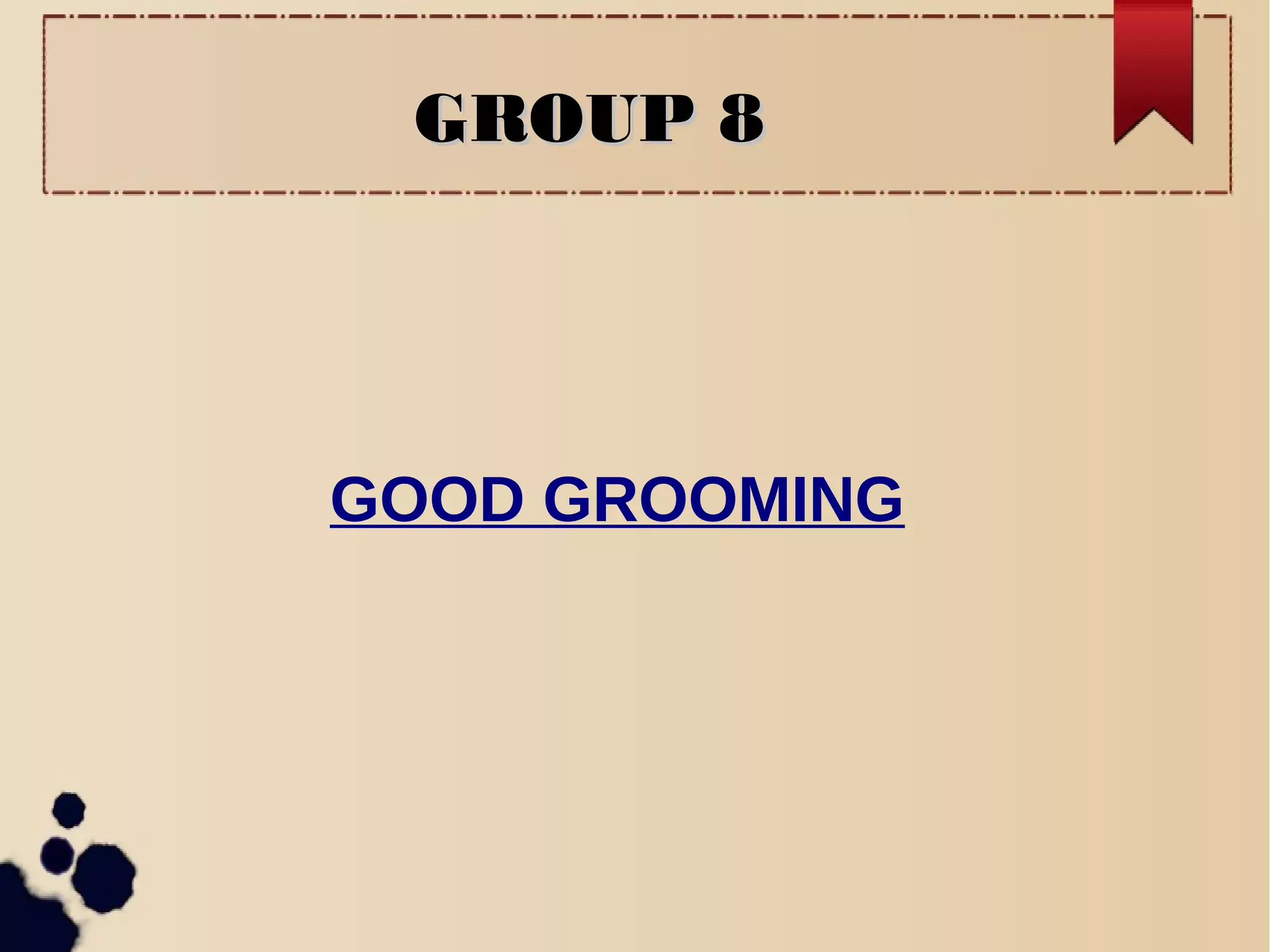 Grooming good | ODP