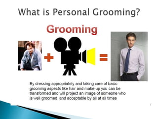 Grooming & Personal Hygiene | PPT