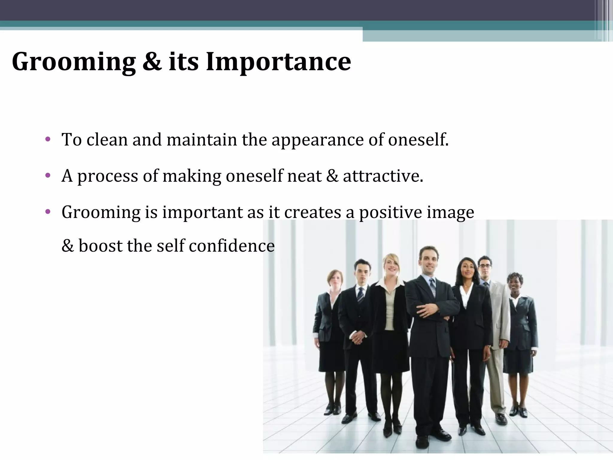 Grooming & office etiquettes | PPT