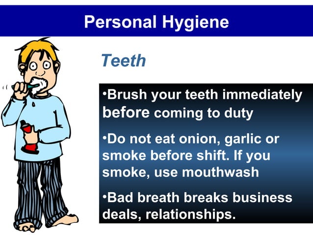 Grooming & personal hygiene | PPT | Dental Health | Diseases and Conditions