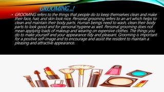 Grooming ppt | PPT