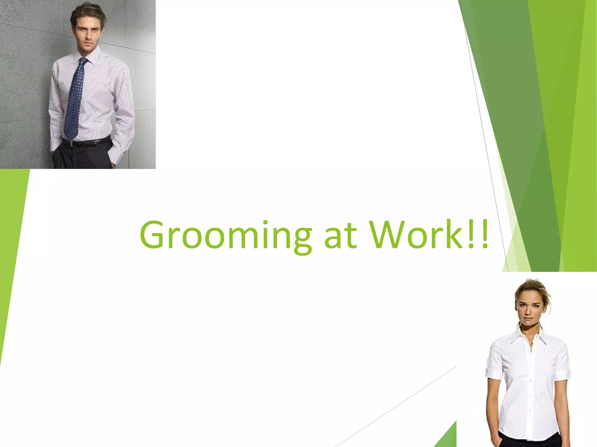 Grooming & Professional Etiquette | PPT