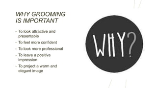 Grooming Skills (1).pptx