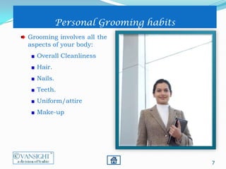 Grooming standards by Shanth | PPTX