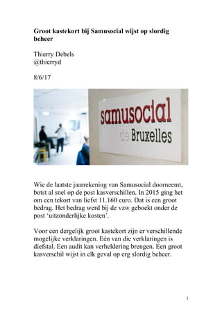Groot kastekort bij Samusocial wijst op slordig beheer | DOC | Business ...