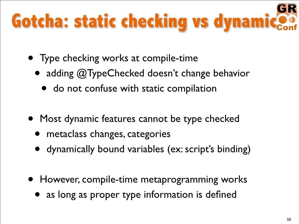 Gotcha Static Checking Vs Dynamic 