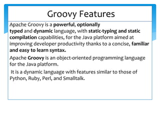 Groovy demo | PPTX | Programming Languages | Computing