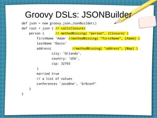 Writing Groovy DSLs | PPT