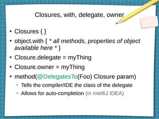 Writing Groovy DSLs | PPT