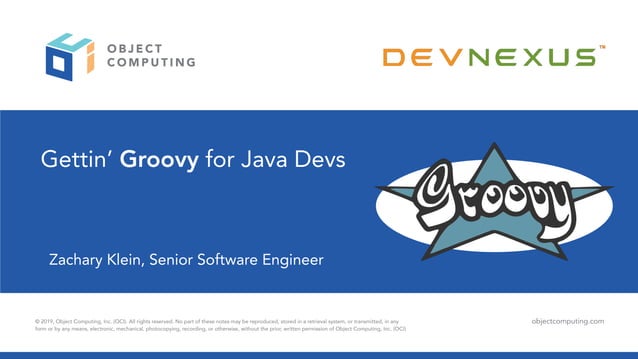 Groovy for Java Devs | PPT Groovy for Java Devs | PPT