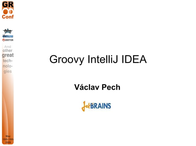 Groovy in IntelliJ IDEA | PPT | Programming Languages | Computing