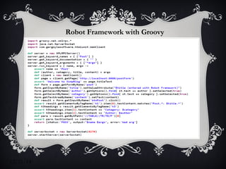 Groovy scripting for manual and automation testing (Using Robot ...