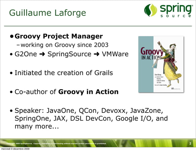 Groovy, to Infinity and Beyond - Groovy/Grails eXchange 2009 | PPT