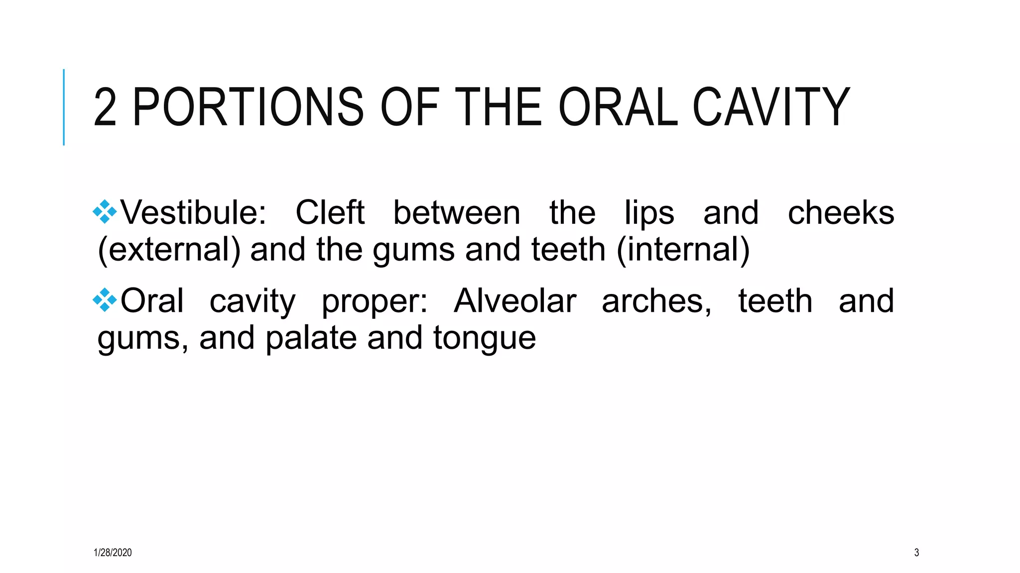 Gross anatomy of the oral cavity | PPTX